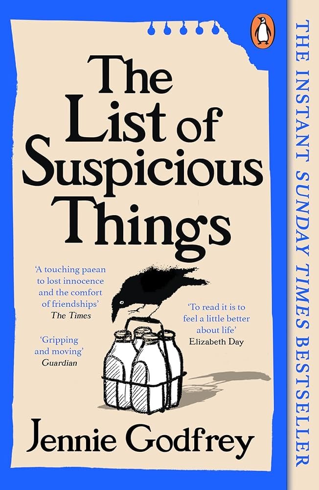 The List of Suspicious Things - Jennie Godfrey - Footnotes Books